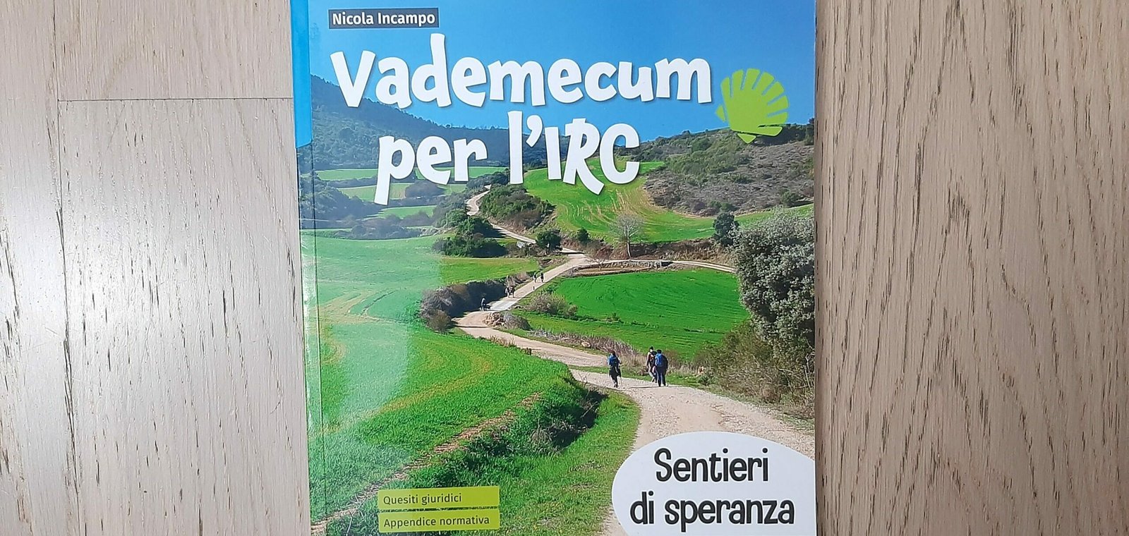Il "Vademecum per l'IRC" firmato dal prof. Nicola Incampo: un vero e ...