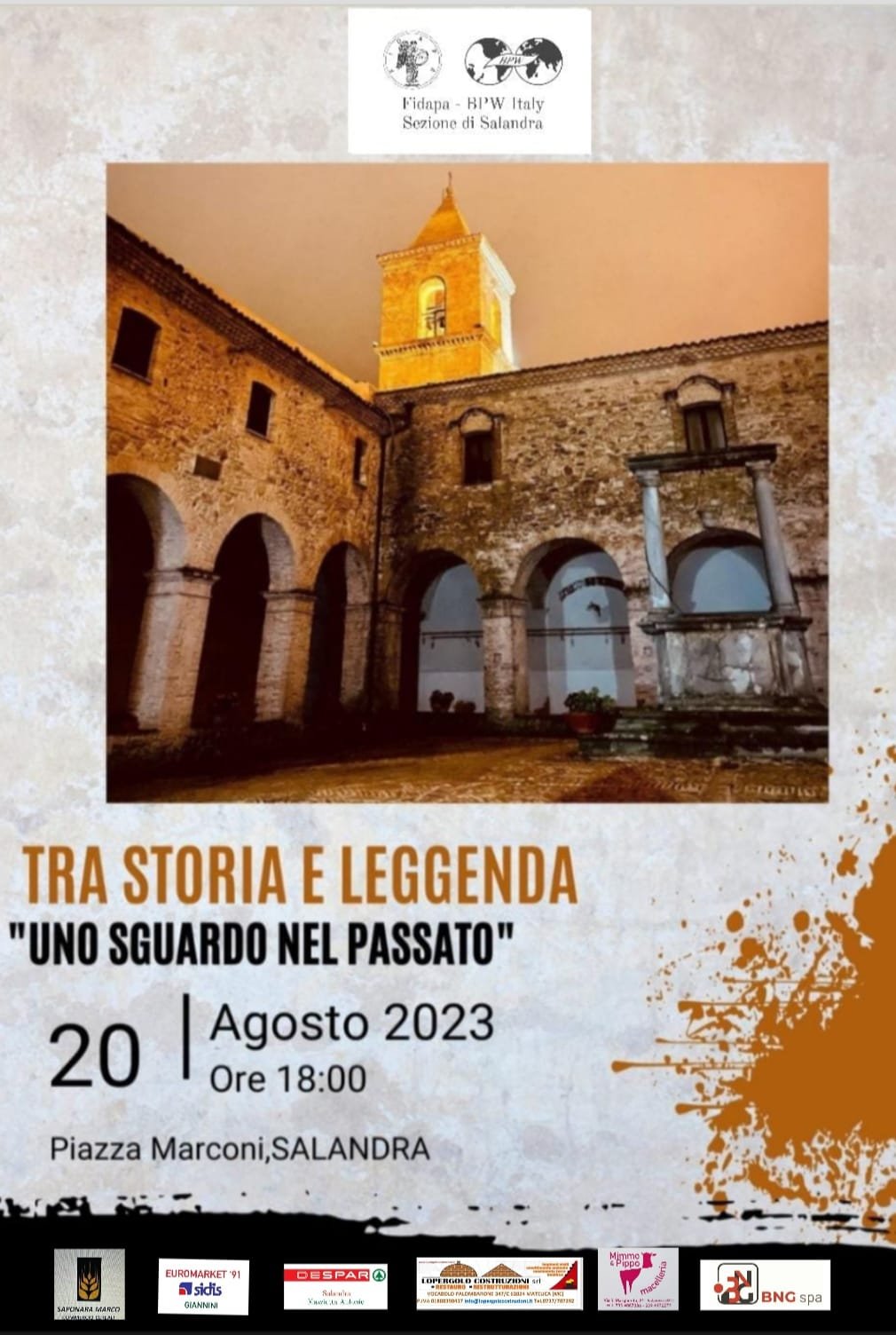 Il 20 agosto la Fidapa BPW ITALY sez. di Salandra presenta: "Tra storia ...